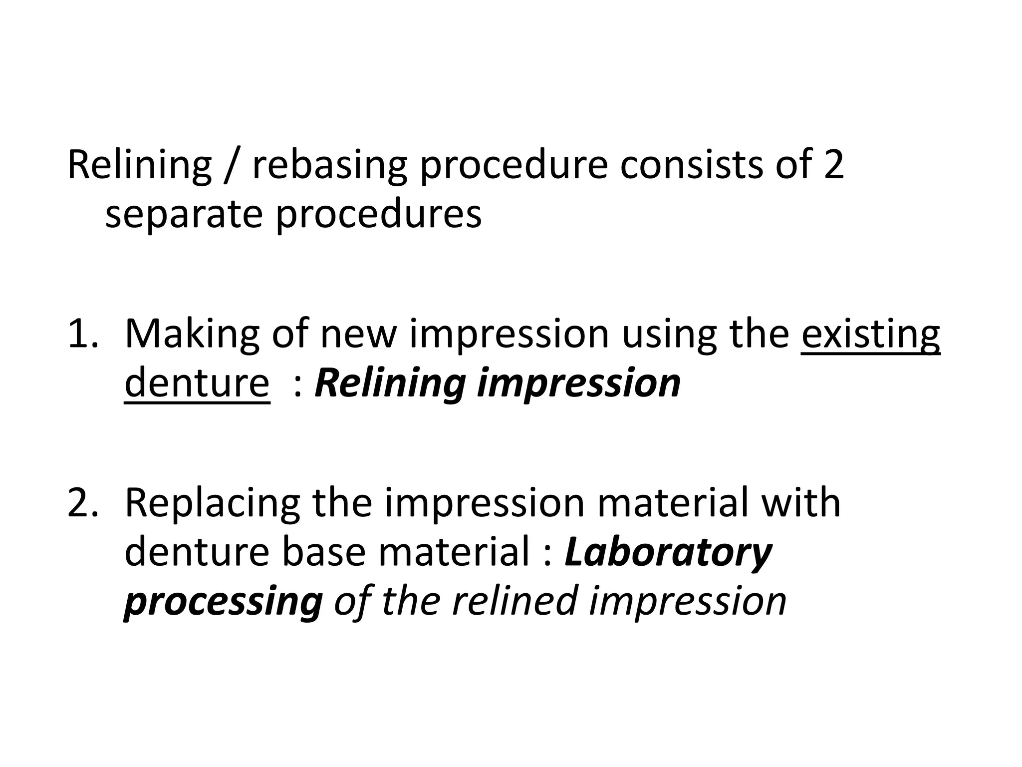 Relining and rebasing in complete dentures | PPTX