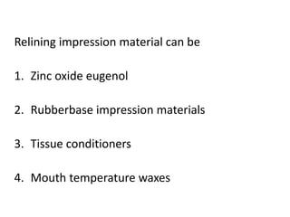 Relining and rebasing in complete dentures | PPTX