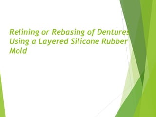 Relining and rebasing of complete dentures | PPT