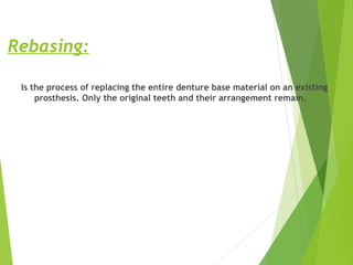 Relining and rebasing of complete dentures | PPT