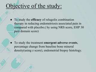 Once daily oral relugolix combination therapy versus placebo | PPTX