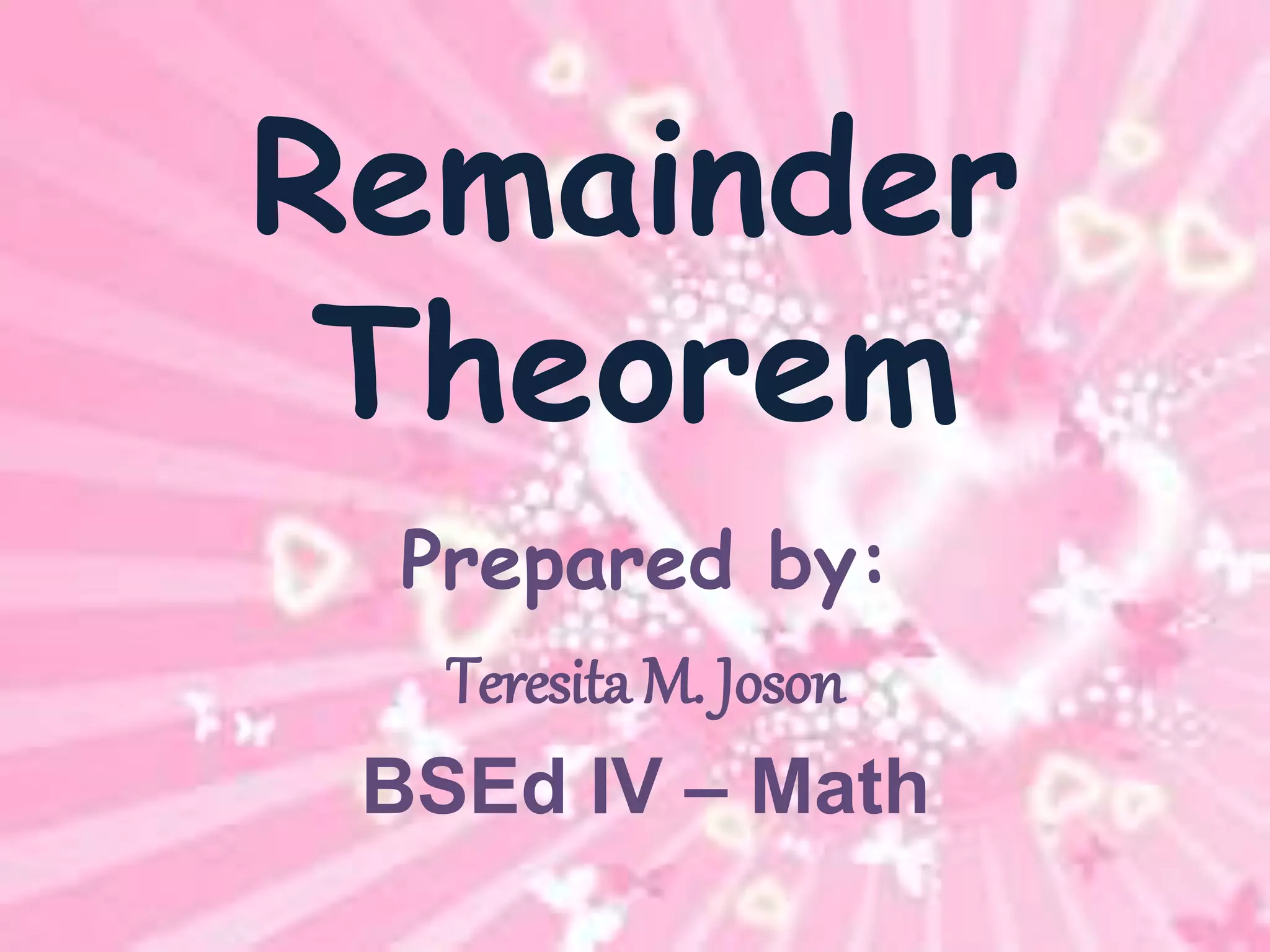 Remainder theorem | PPTX