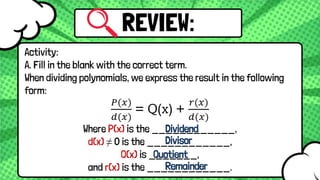 MATHEMATICS 10-qUARTER 1 REMAINDER THEOREM.pptx