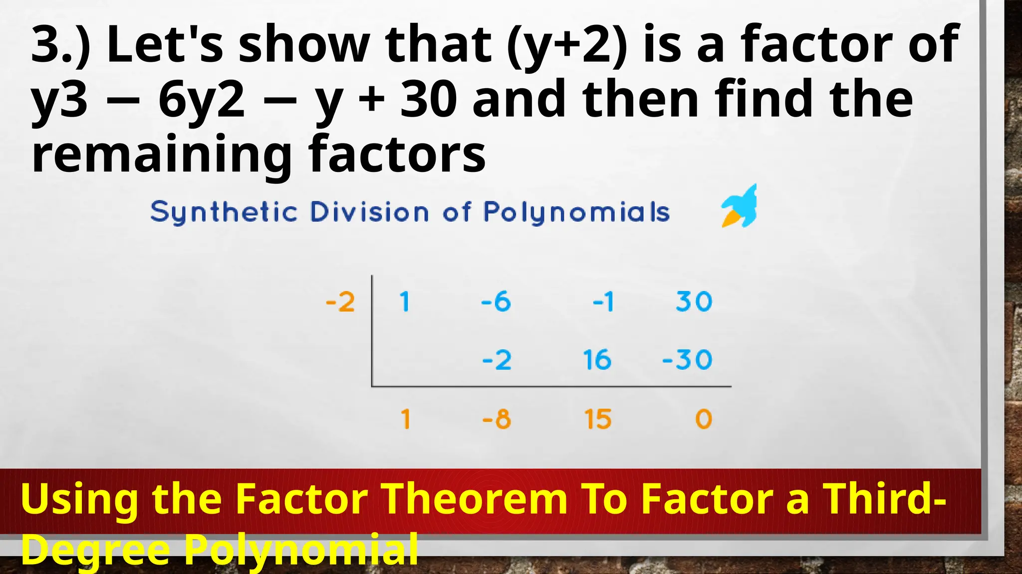 Remainder theorem and Factor theorem.pptx