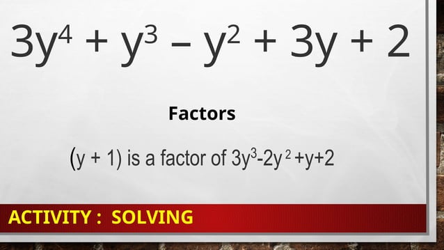 Remainder theorem and Factor theorem.pptx