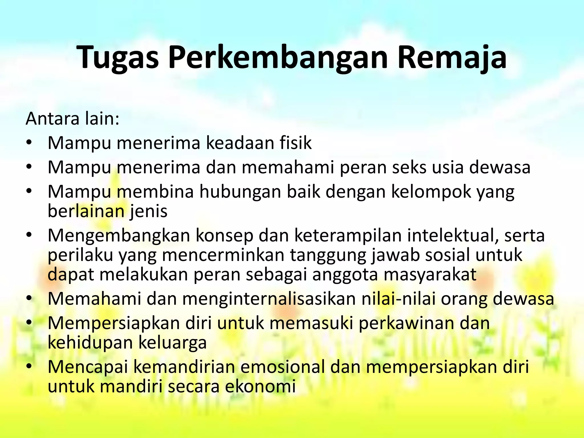 Remaja dan perkembangannya | PPTX