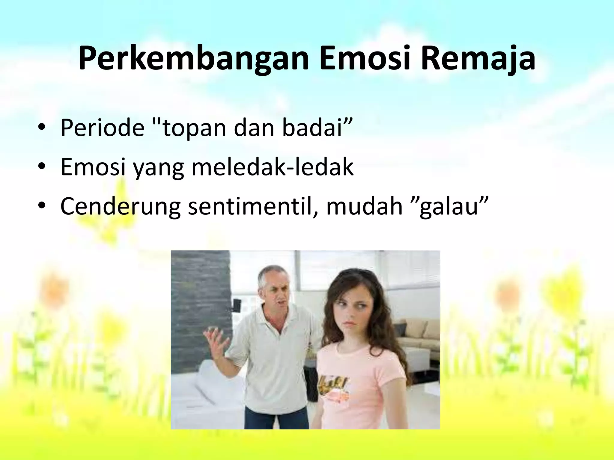 Remaja dan perkembangannya | PPTX