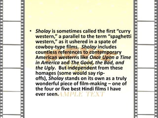 Remake of sholay | PPTX