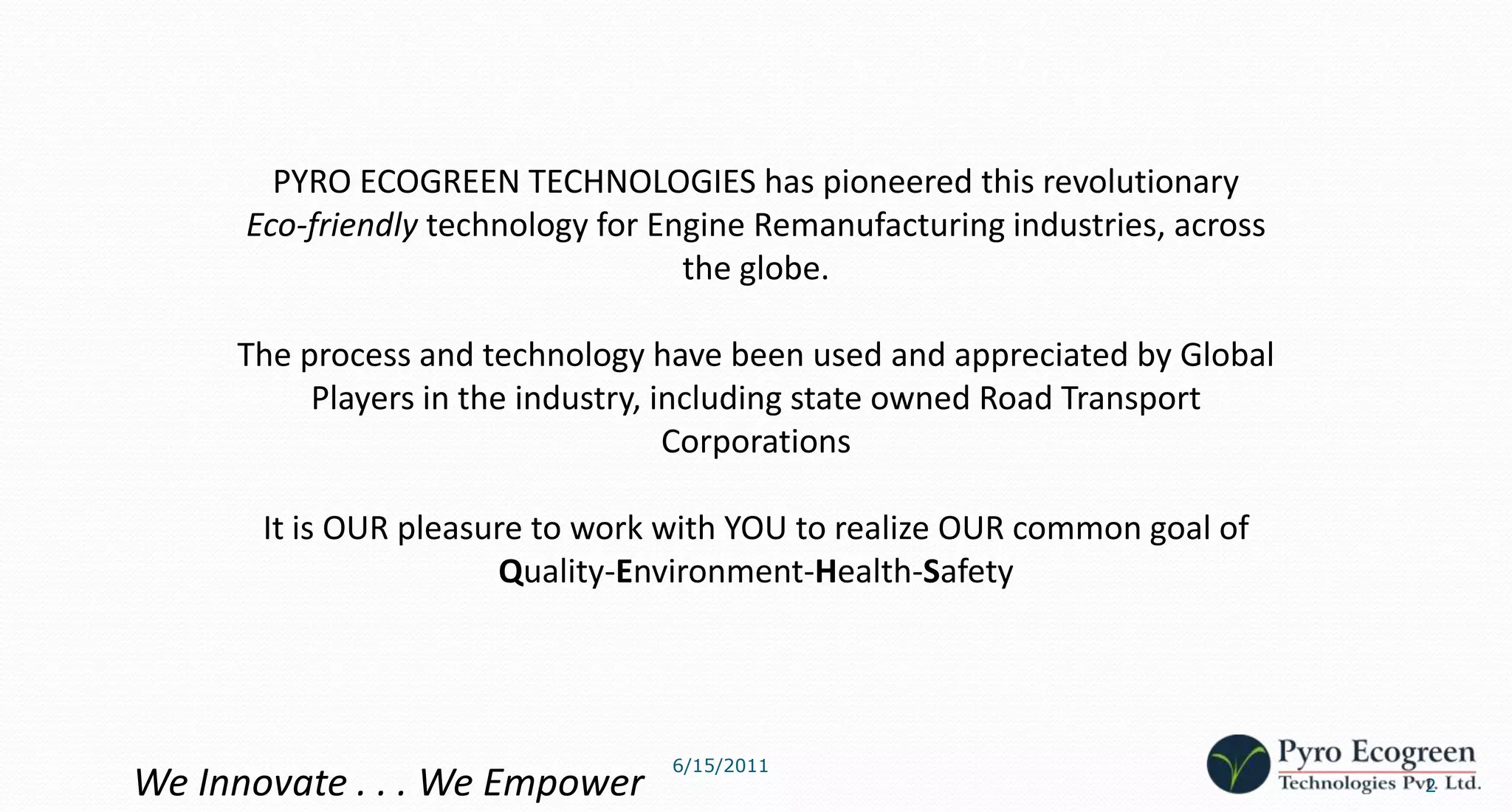 CLEAN TECHNOLOGY CLEANERS FOR ENGINE REMANUFACTURING - the PYRO ...