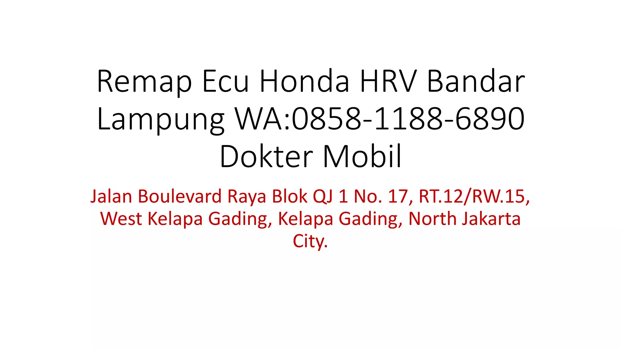 Remap ecu honda hrv bandar lampung | PDF