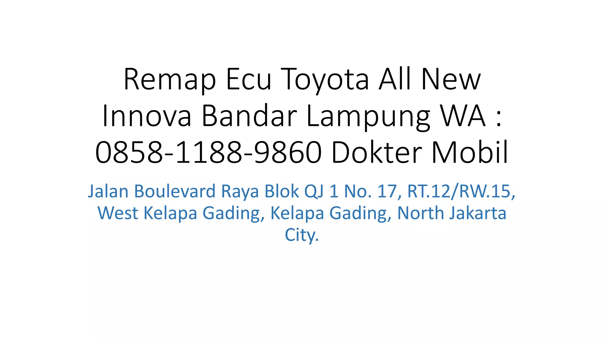 Remap ecu toyota all new innova bandar lampung | PPT