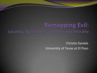 Remapping Evil | PPTX