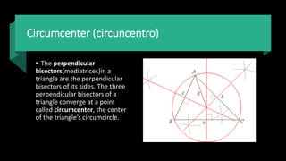 Remarkable points and straight lines in a triangle | PPTX