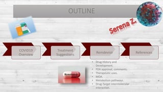 Remdesivir: Uses, Development, Therapeutic Targets, Medicinal Chemistry ...