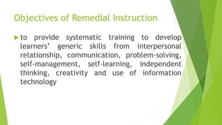 Remedial Instruction in Education | PPTX
