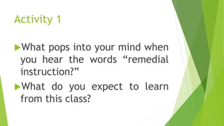 Remedial Instruction in Education | PPTX