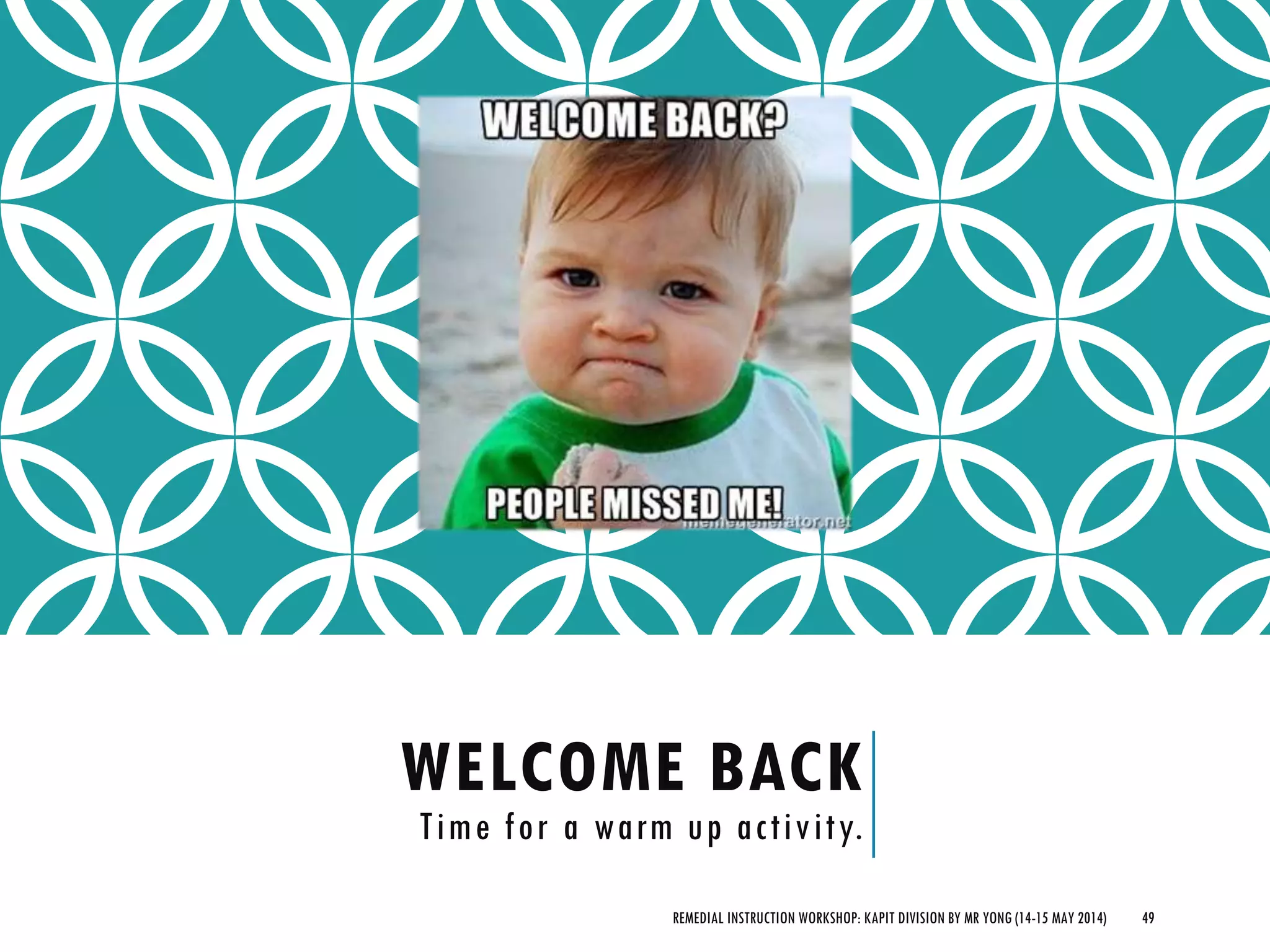 Remedial Instruction Workshop at Kapit, Sarawak (2014) | PPTX