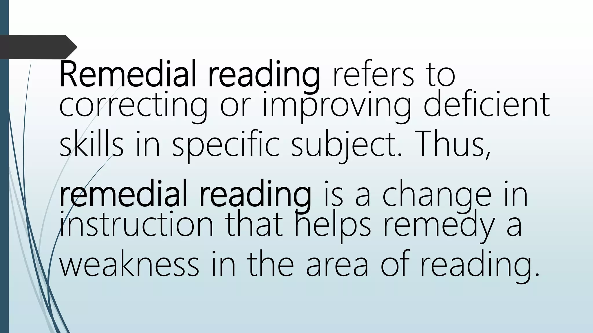 Remedial reading | PPTX