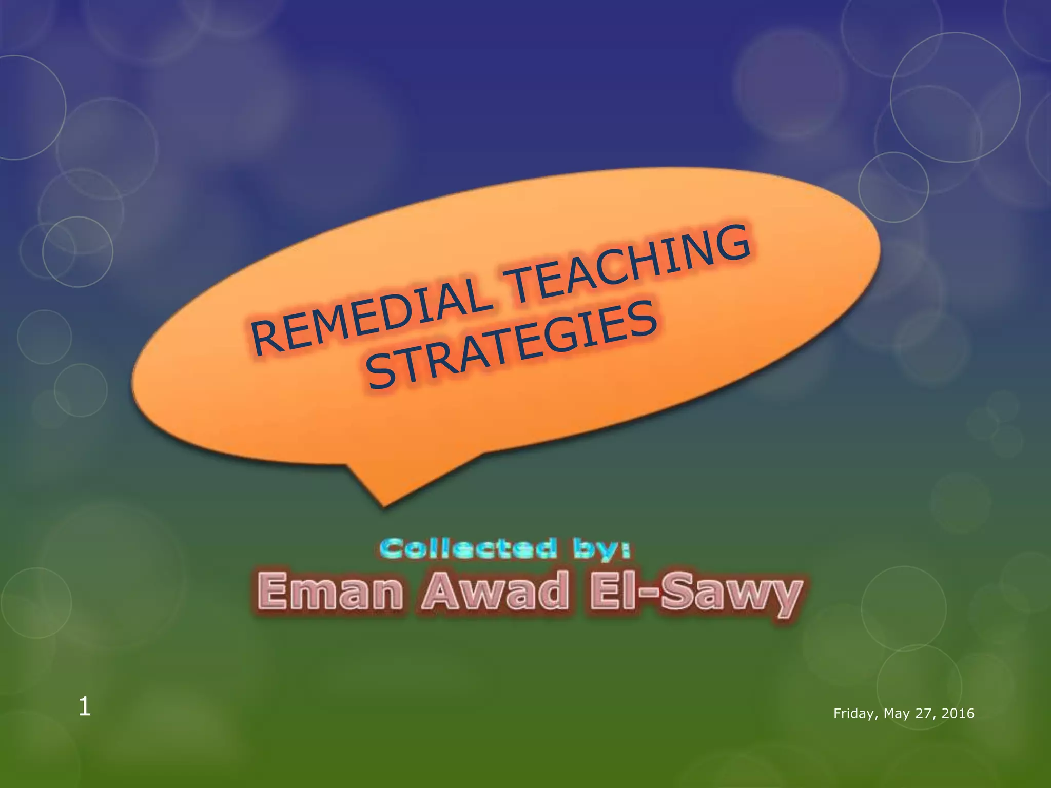 Remedial teaching strategies | PPTX