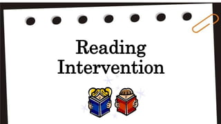 REMEDIATION PLAN FOR READING guide .pptx | Educational Assessment | Education