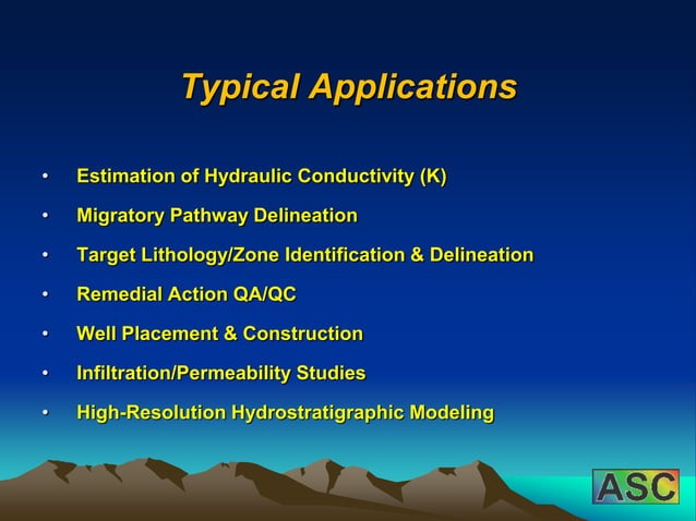 HRSC Technologies: Using MiHpt for Rapid In-Situ Contaminant and ...