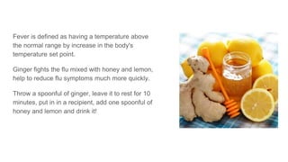 Remedies for the fever | PPTX