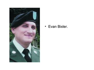 Remembering Evan Bixler | PPT