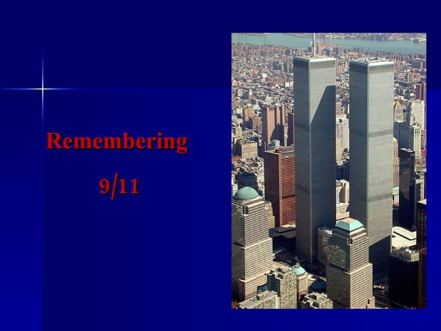 Remembering 9 11 Power Point | PPT