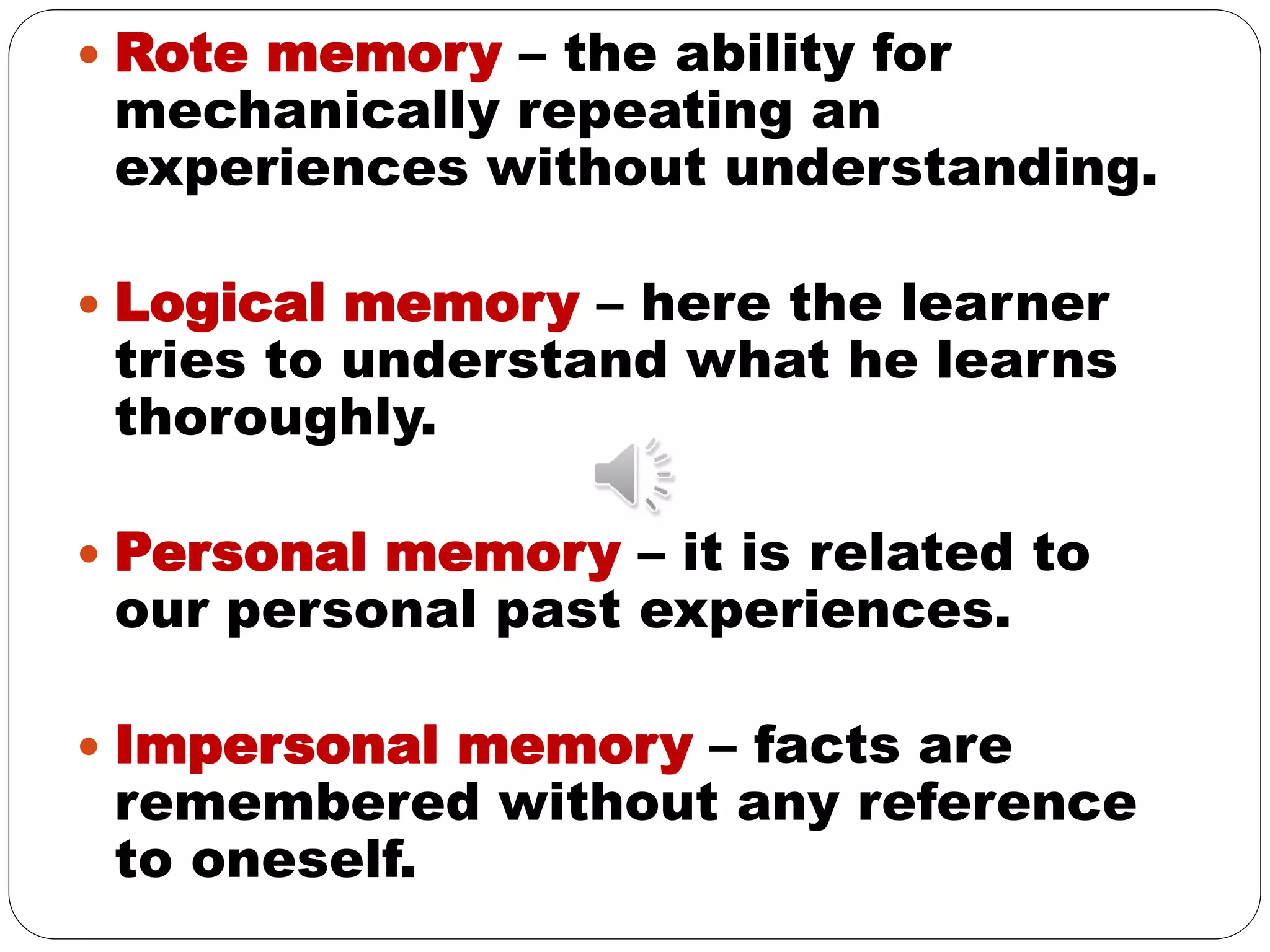 Remembering and forgetting | PPT