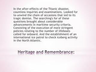 Remembering the Titanic Ship A Tale of Tragedy and Resilience.pptx