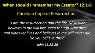 Remember Your Creator - Ecclesiastes 12 | PDF