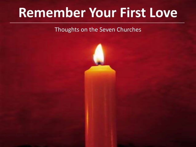 Remember Your First Love | PPT
