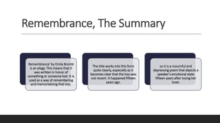 remembrance by Emily Brontë | PPTX