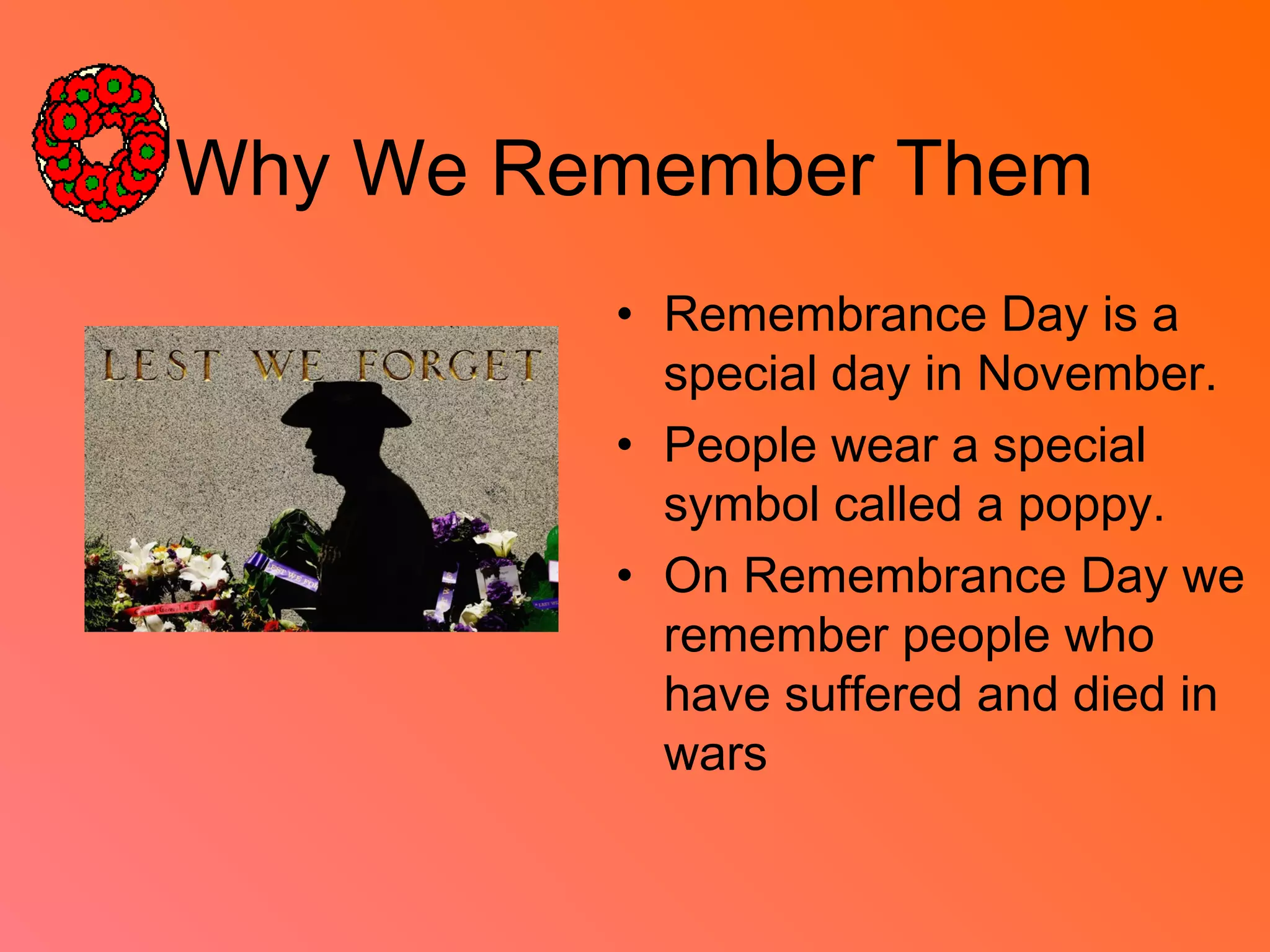 Remembrance day | PPT | Death, Injury, or Military Conflict | Sensitive ...