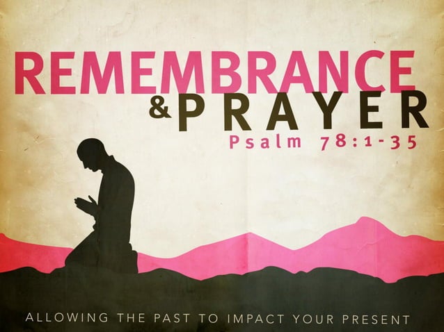 Remembrance & Prayer | PPT