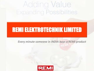 Remi Elektrotechnik Ltd - Company Overview | PPTX