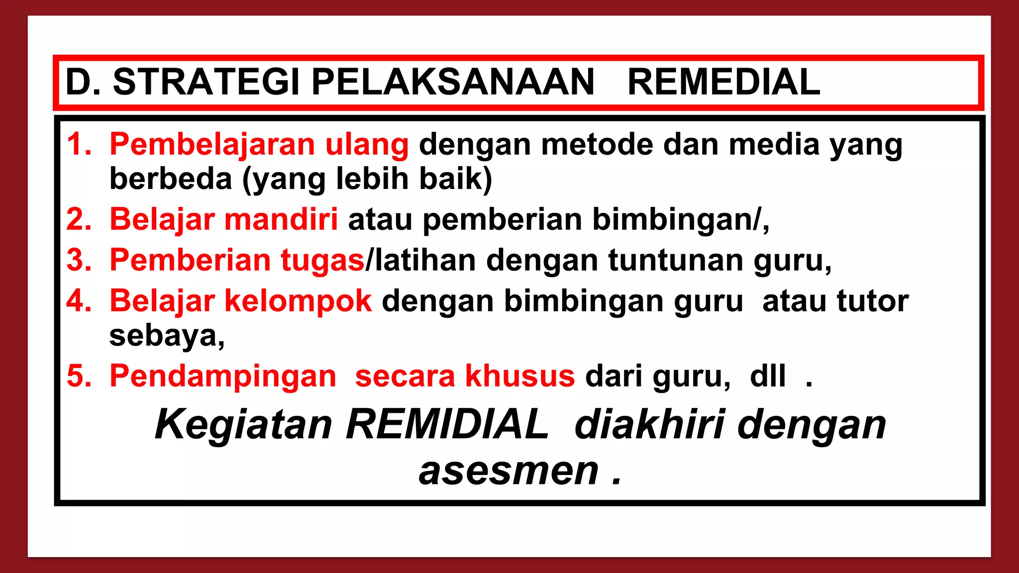 RemidialDanPengayaanDalamKurikulumMerdekaOke.pptx