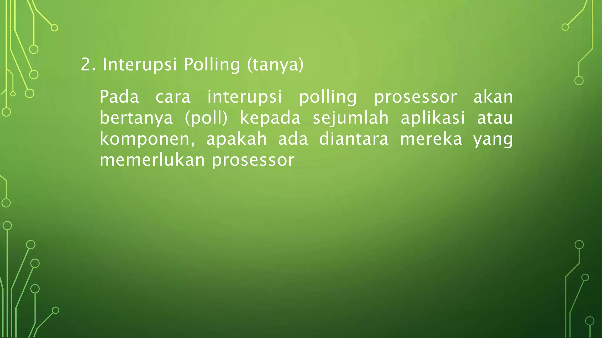 Remidial sistem mikroprosesor interrupt [dwi novia prasetyo 1410501052 ...