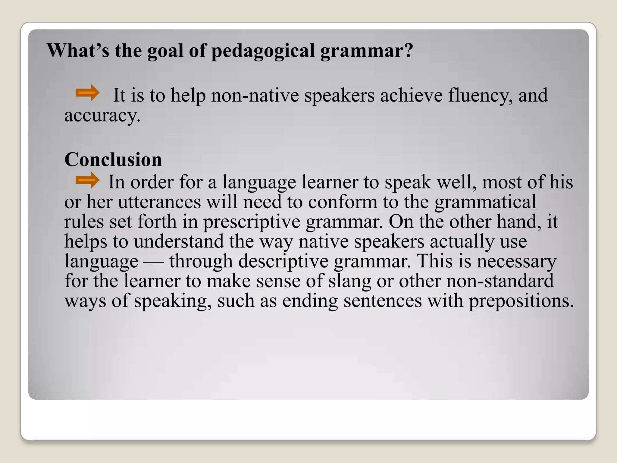 pedagogical grammar | PPTX