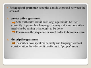 pedagogical grammar | PPTX
