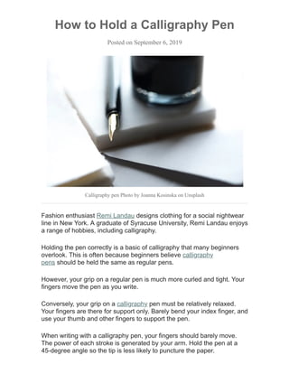 How to Hold a Calligraphy Pen | PDF