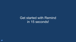 Remind Presentation | PDF