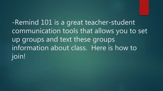 Remind 101 login instructions | PPTX