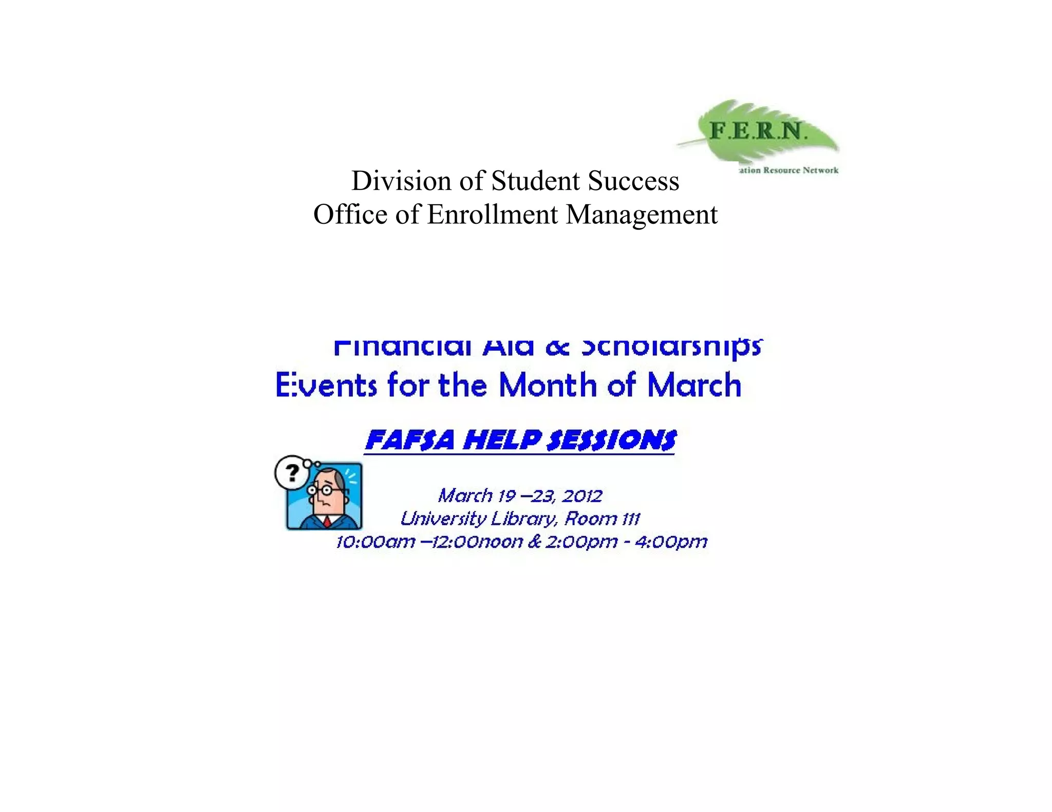 REMINDER Dilllard University Financial Aid Events This Week March 19 ...