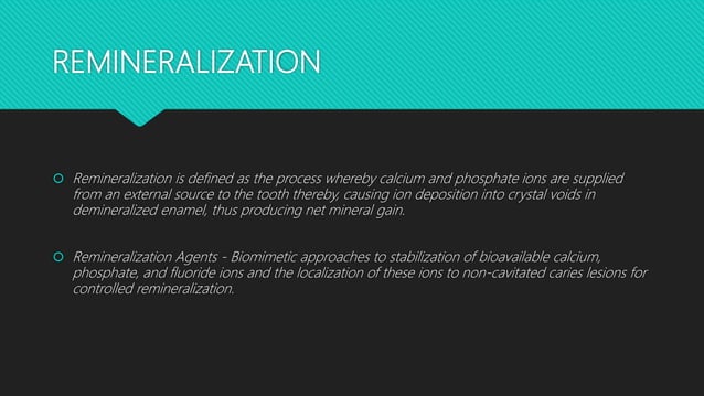 Remineralization agents in dentistry | PPTX
