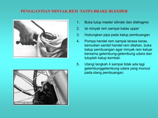 PPT ini menjelaskan sistem rem yang didalamnya dijelaskan mengenai ...