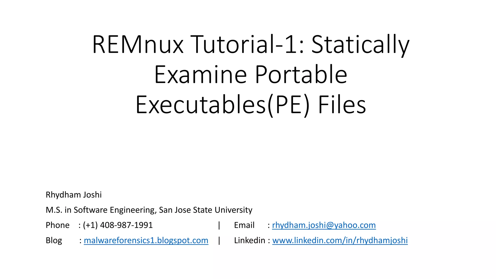 Remnux Tutorial 1 Statically Analyse Portable Executable Pe Files Ppt
