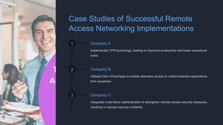 Remote-Access-Network .........,........ | PPTX
