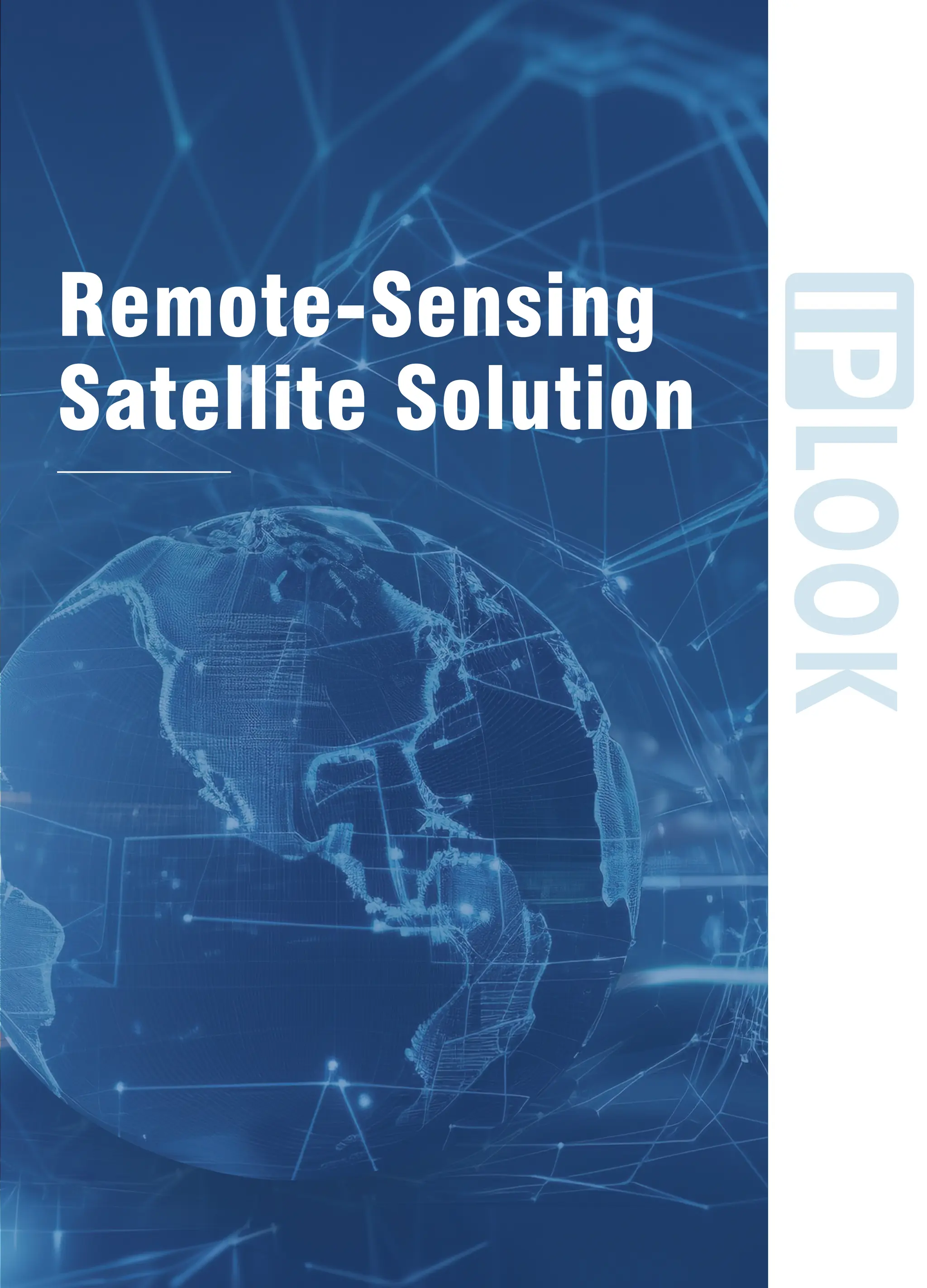 IPLOOK Remote-Sensing Satellite Solution | PDF