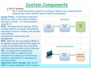 Remote asset tracking system in UCIL's Narwapahar Mine in India | PPT